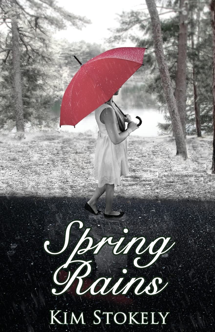 Spring Rains (Seasons of Marigold Manor): Stokely, Kim: 9781518830525 ...