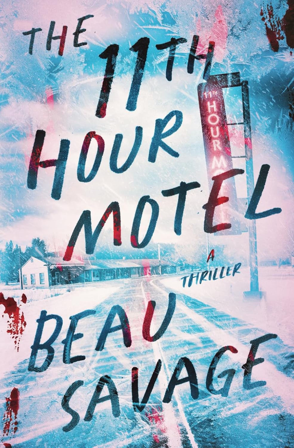 Amazon.com: The 11th Hour Motel: A Thriller: 9798306494968: Savage ...