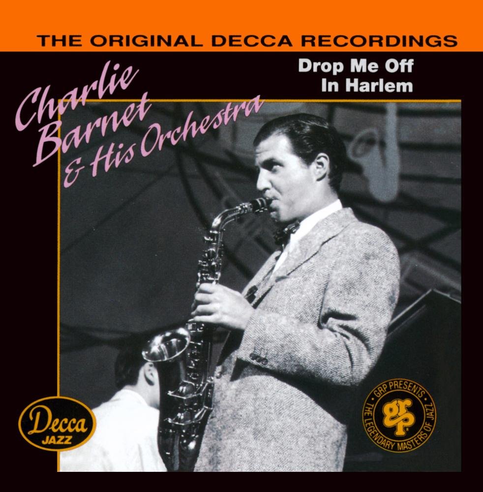 Drop Me Off in Harlem - Barnet, Charlie: Amazon.de: Musik-CDs & Vinyl