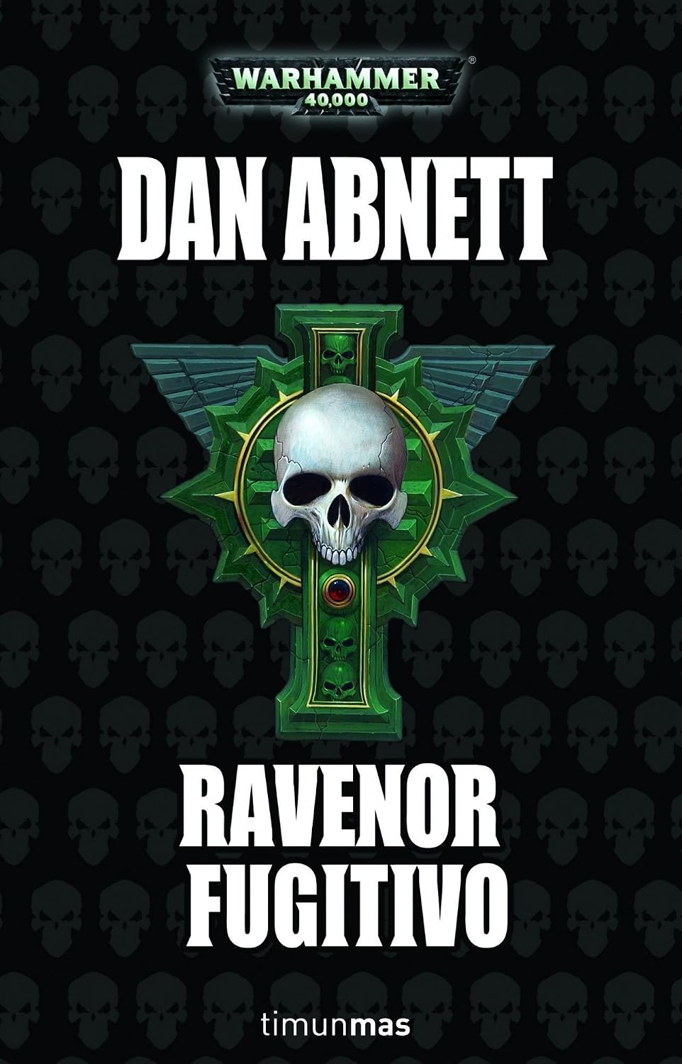 Amazon.com: Ravenor fugitivo: 9788448044770: Abnett, Dan, Martínez ...