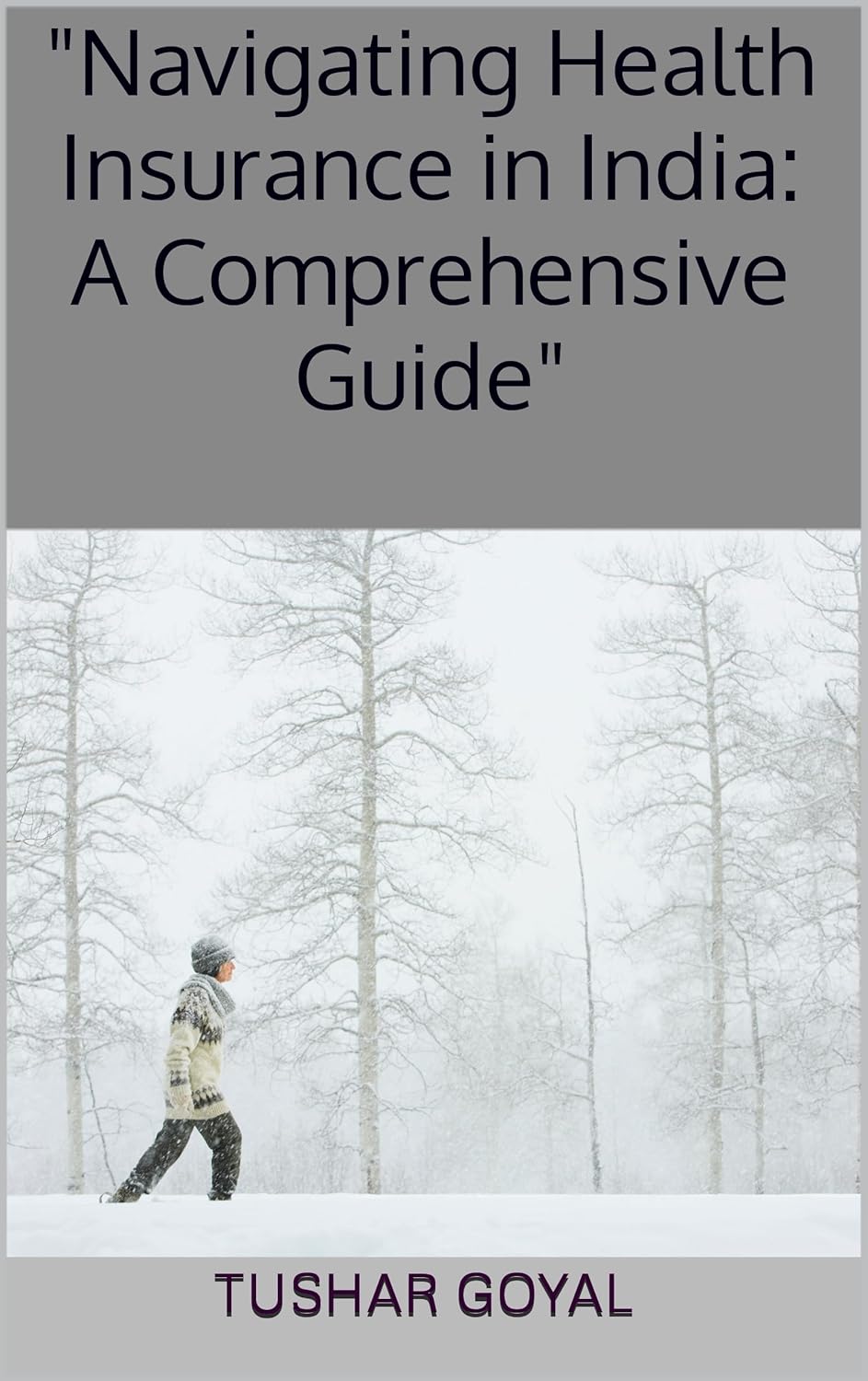 Amazon.com: "Navigating Health Insurance in India: A Comprehensive ...