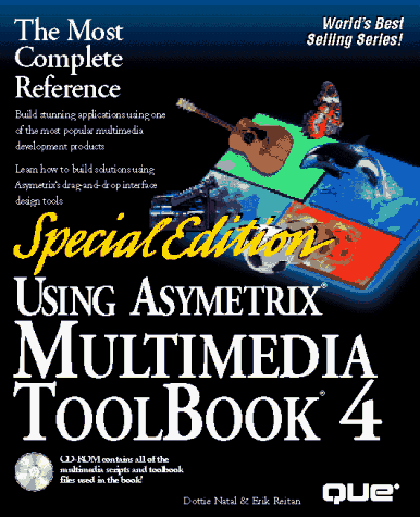 Using Asymetrix Multimedia Toolbook 4: Natal, Dottie, Reitan, Erik ...