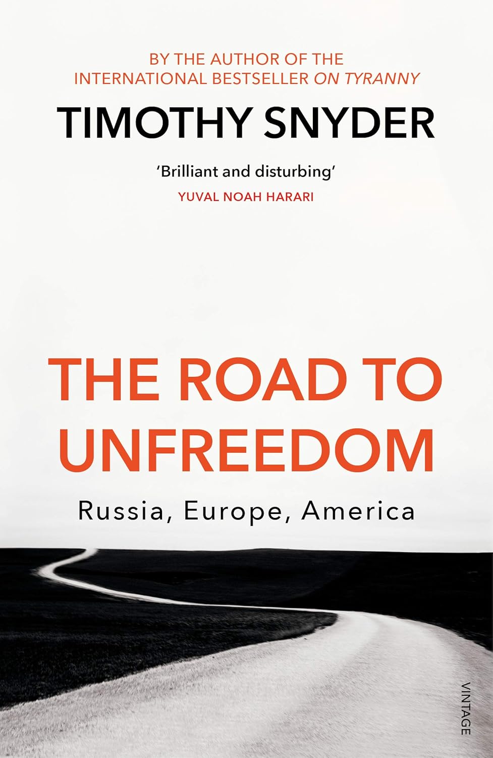 Road To Unfreedom: Harari, Yuval Noah: 9781784708573: Amazon.com: Books