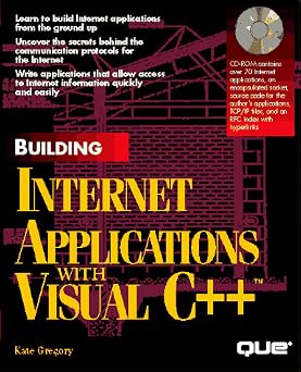 Building Internet Applications With Visual C++/Book and Cd-Rom ...