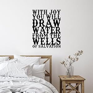 Amazon.com: with Joy You Will Draw Water from The Wells of Salvation ...