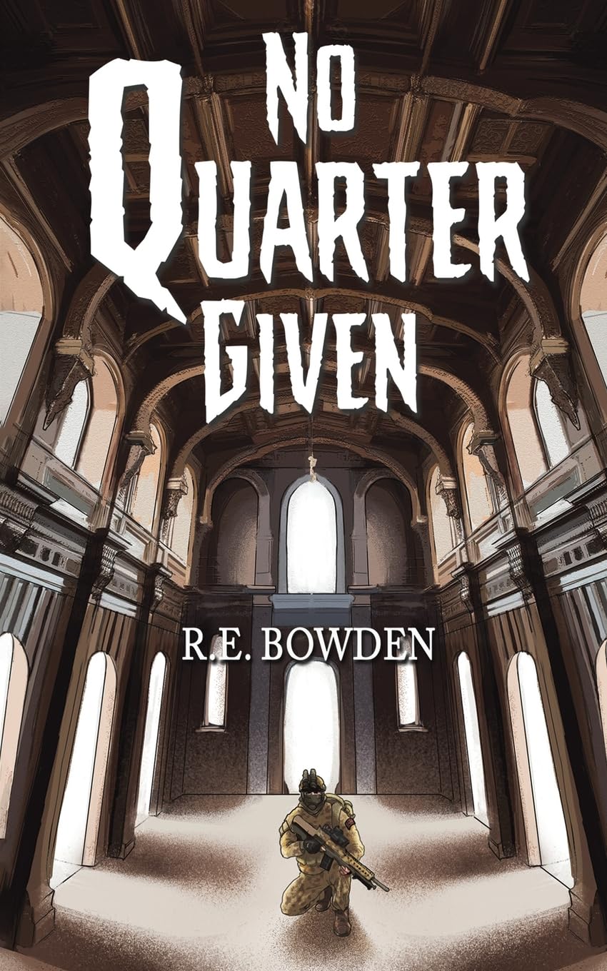 No Quarter Given : Bowden, R.E.: Amazon.in: Books