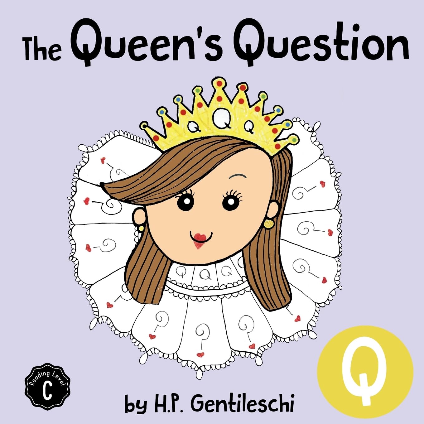 The Queen's Question: The Letter Q Book (AlphaBOX Alphabet Readers ...