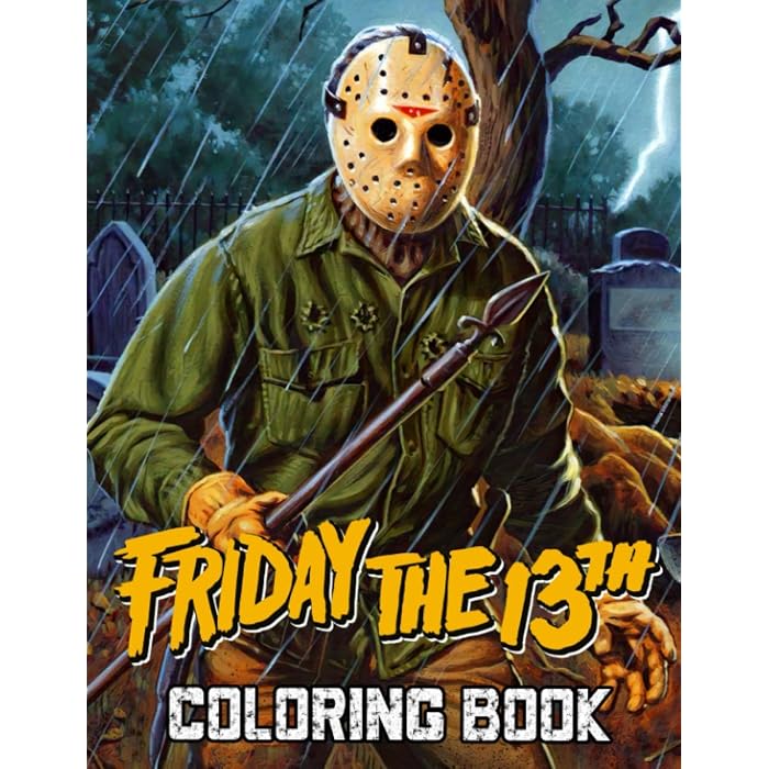 Buy Friday The 13th Coloring Book: Great Gifts For Adults With A Bunch ...