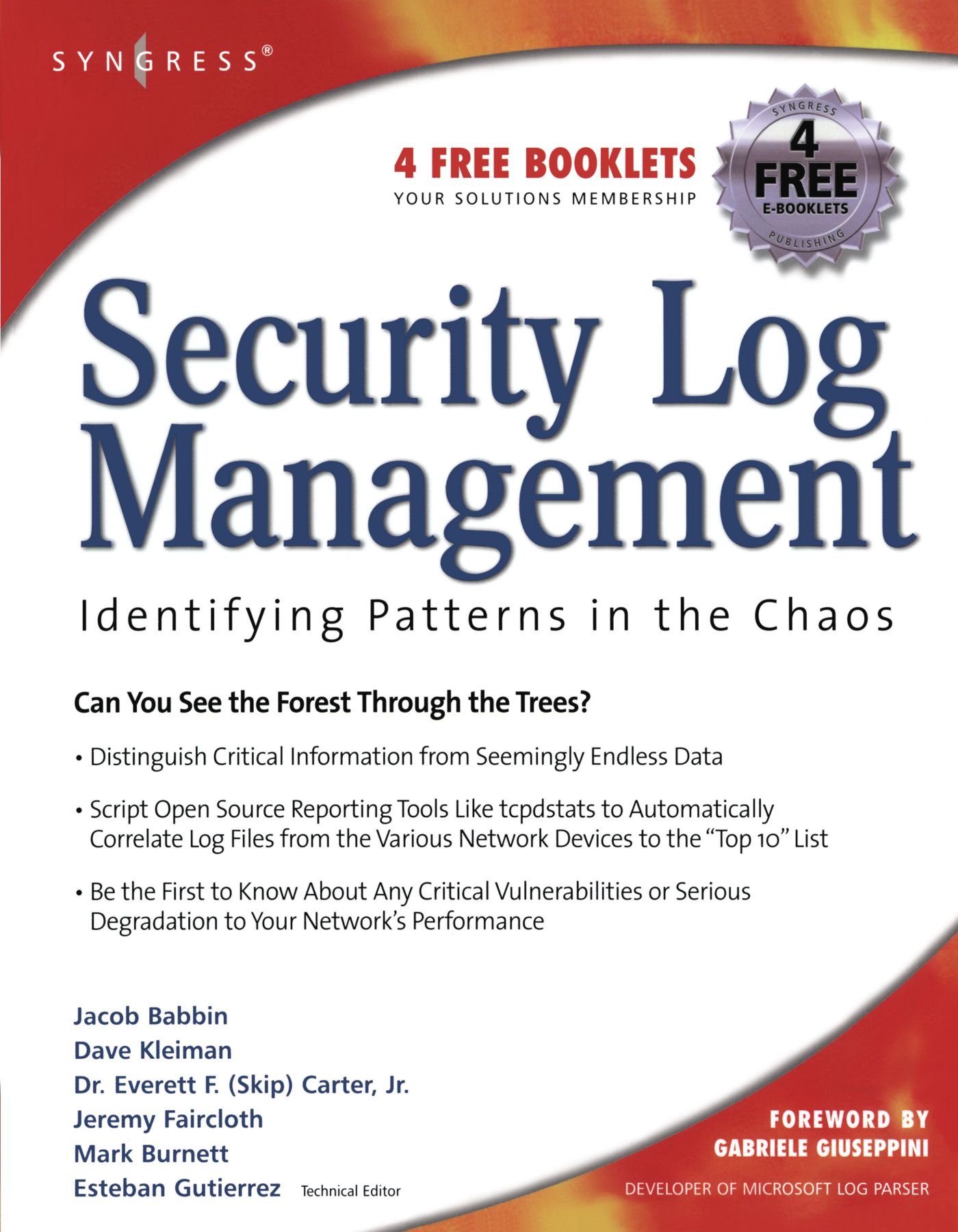 Security Log Management: Identifying Patterns in the Chaos: Jacob ...
