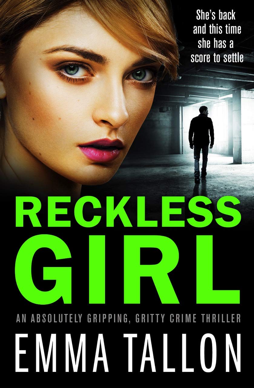Amazon.com: Reckless Girl: An absolutely gripping, gritty crime ...