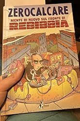 Niente di nuovo sul fronte di Rebibbia : Zerocalcare: Amazon.it: Libri