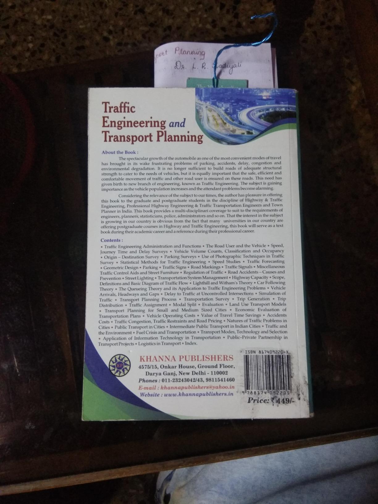 Traffic Engineering and Transport Planning [Paperback] LATEST PRINT ...