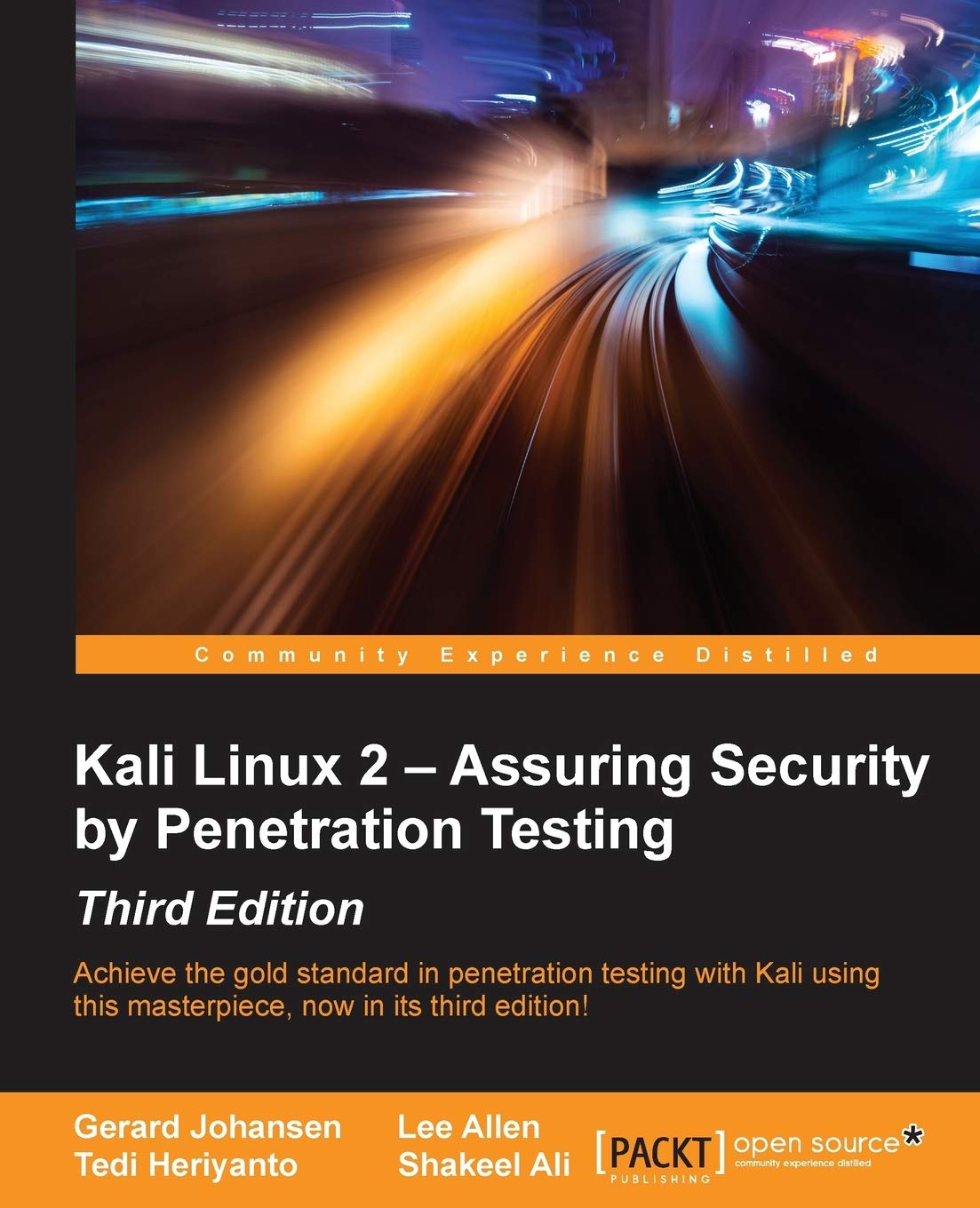 Buy Kali Linux 2 Assuring Security By Penetration Testing Third Edition Achieve The Gold
