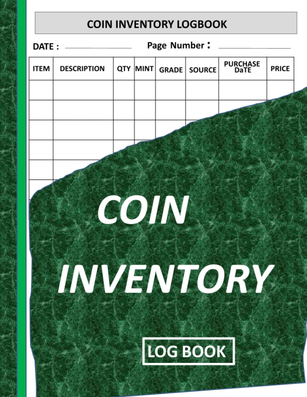 Coin Inventory log book: Collectors Coin Log book to Record and keep ...