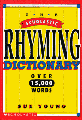 Amazon.co.jp: The Scholastic Rhyming Dictionary : Young, Sue: 洋書