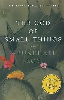 The God of Small Things: A Novel: Roy, Arundhati: 9780679309413: Books ...