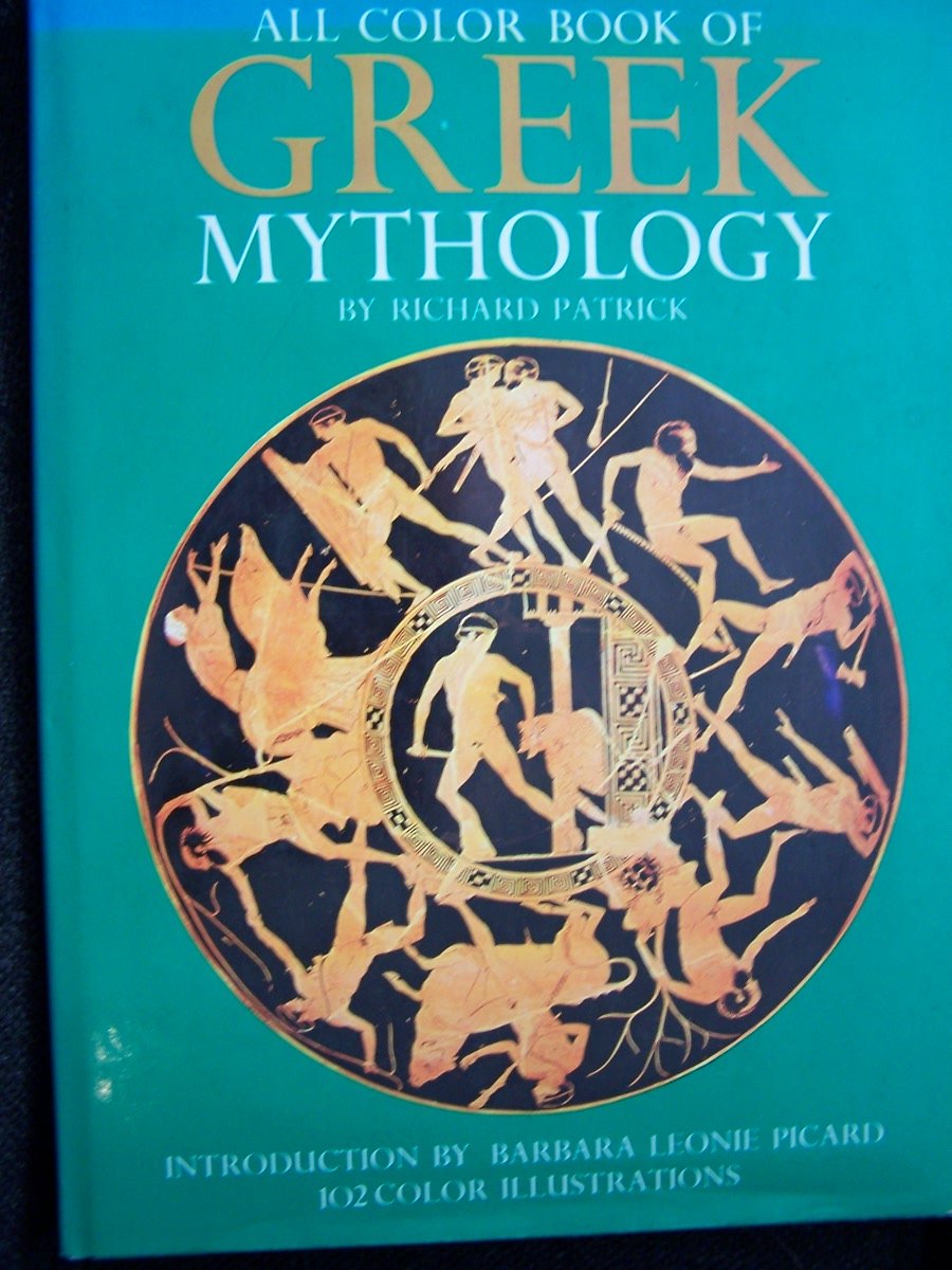 All Color Book of Greek Mythology: Patrick, Richard: 9780706401233 ...