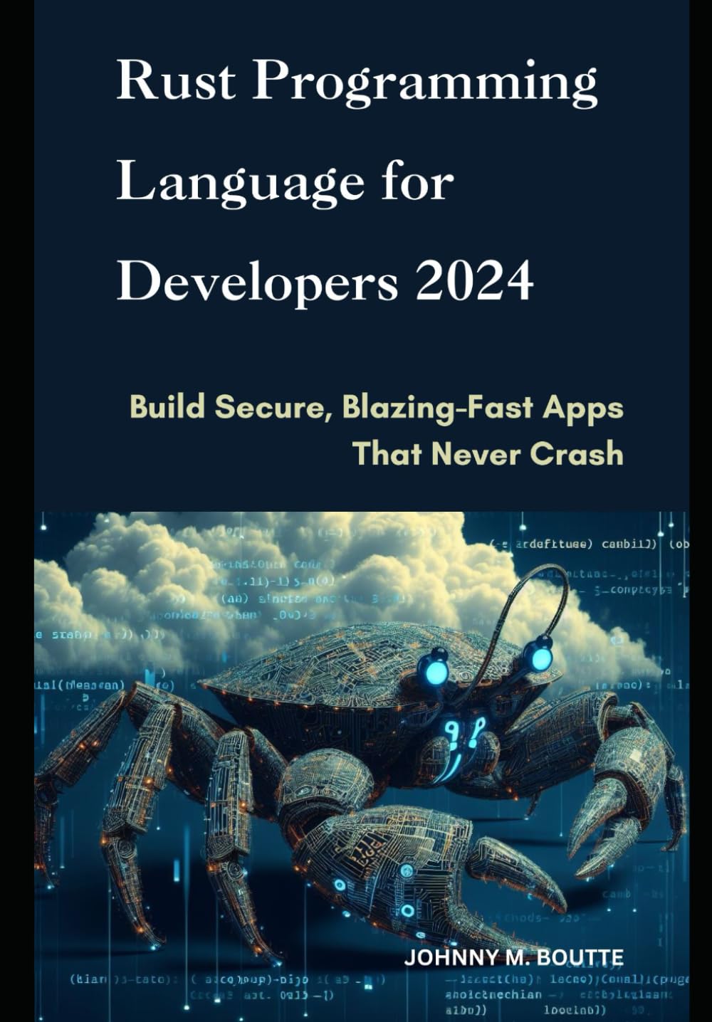 Snapklik.com : Rust Programming Language For Developers 2024: Build Secure