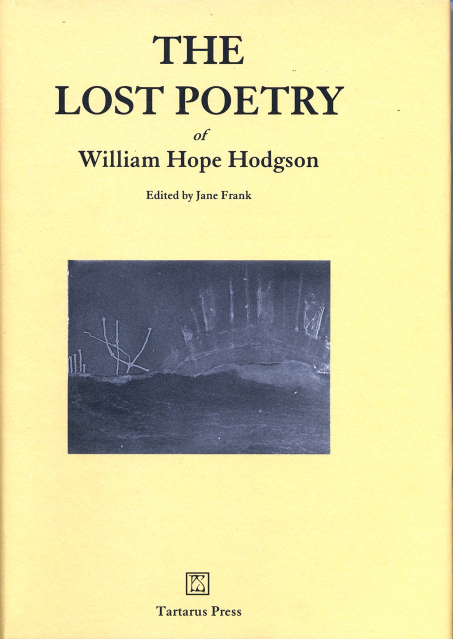 The Lost Poetry of William Hope Hodgson - Kindle edition by Hodgson ...
