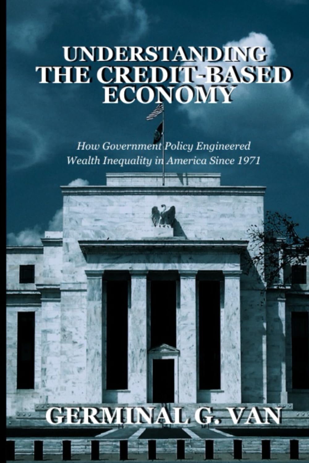 Understanding The Credit-Based Economy: How Government Policy ...
