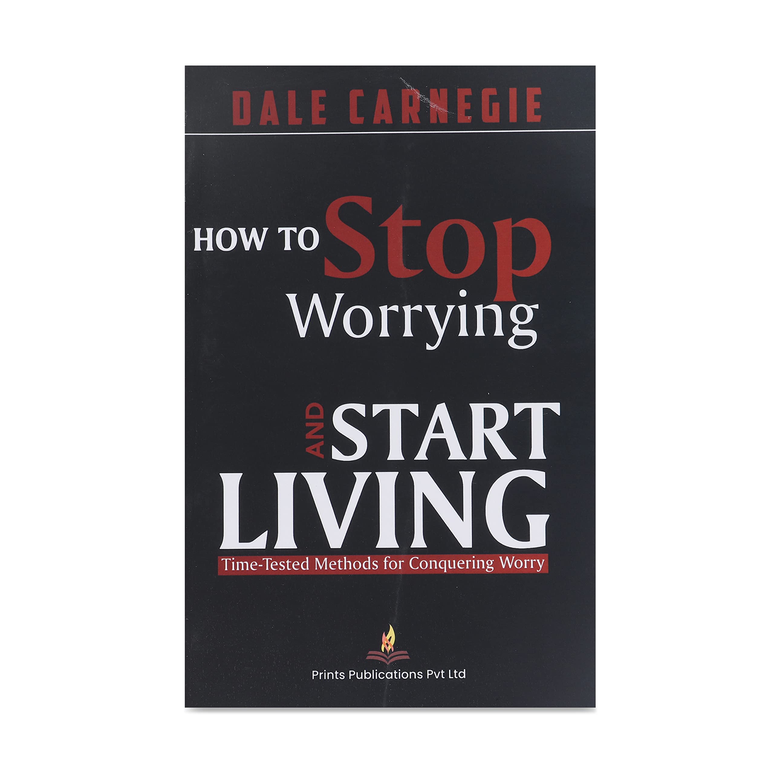 Buy How to Stop Worrying Start Living Book Online at Low Prices in ...