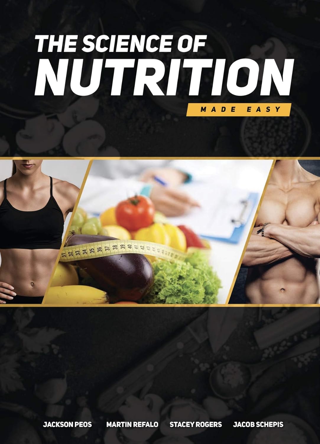 Amazon.com: The Science of Nutrition: Made Easy eBook : Peos, Jackson ...