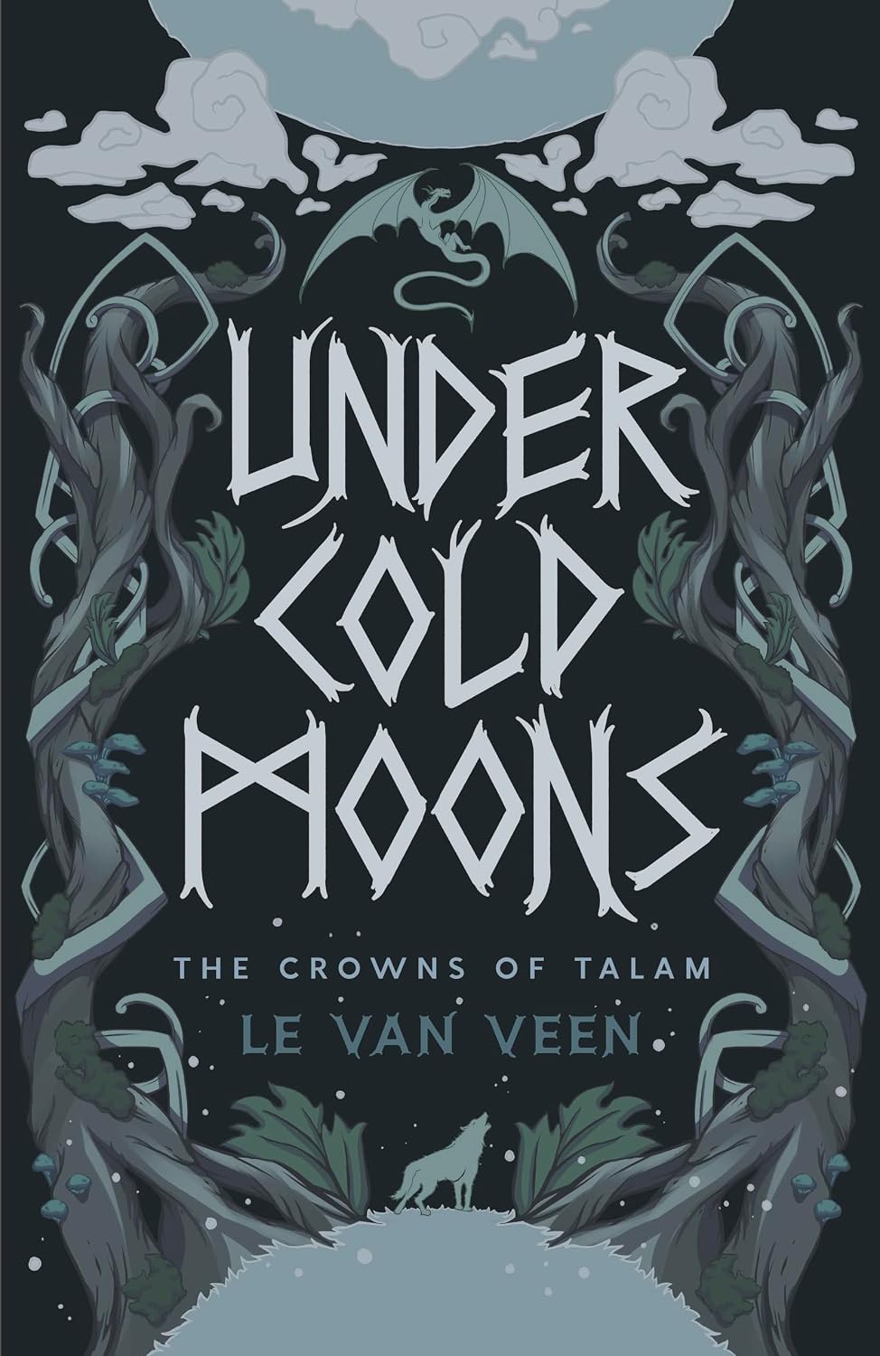 Amazon.com: Under Cold Moons (The Crowns of Talam Book 1) eBook : Van ...