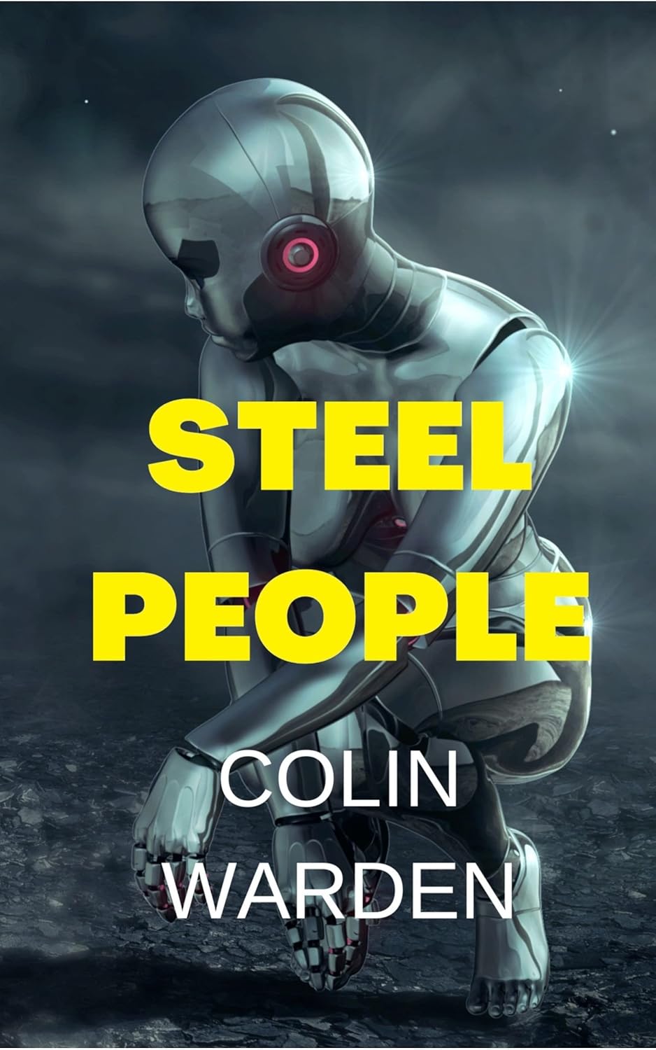 Amazon.com: Steel People eBook : Warden, Colin: Kindle Store