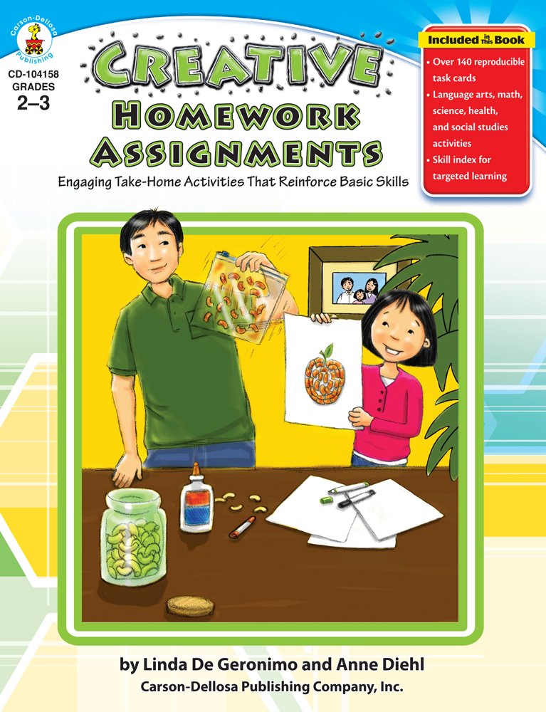 Creative Homework Assignments, Grades 2 - 3: DeGeronimo, Linda, Diehl ...
