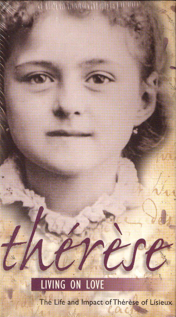 Amazon.com: Therese - Living on Love: The Life and Impact of (Saint ...