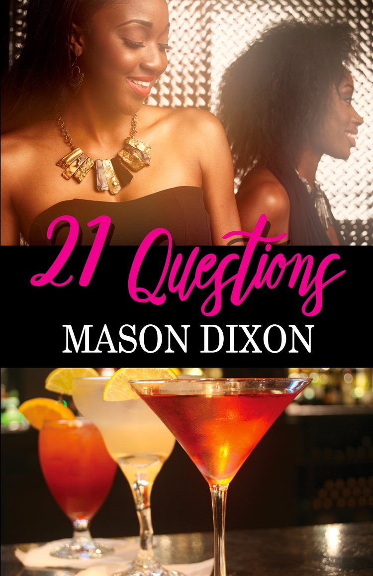 21 Questions - Kindle edition by Dixon, Mason. Romance Kindle eBooks ...