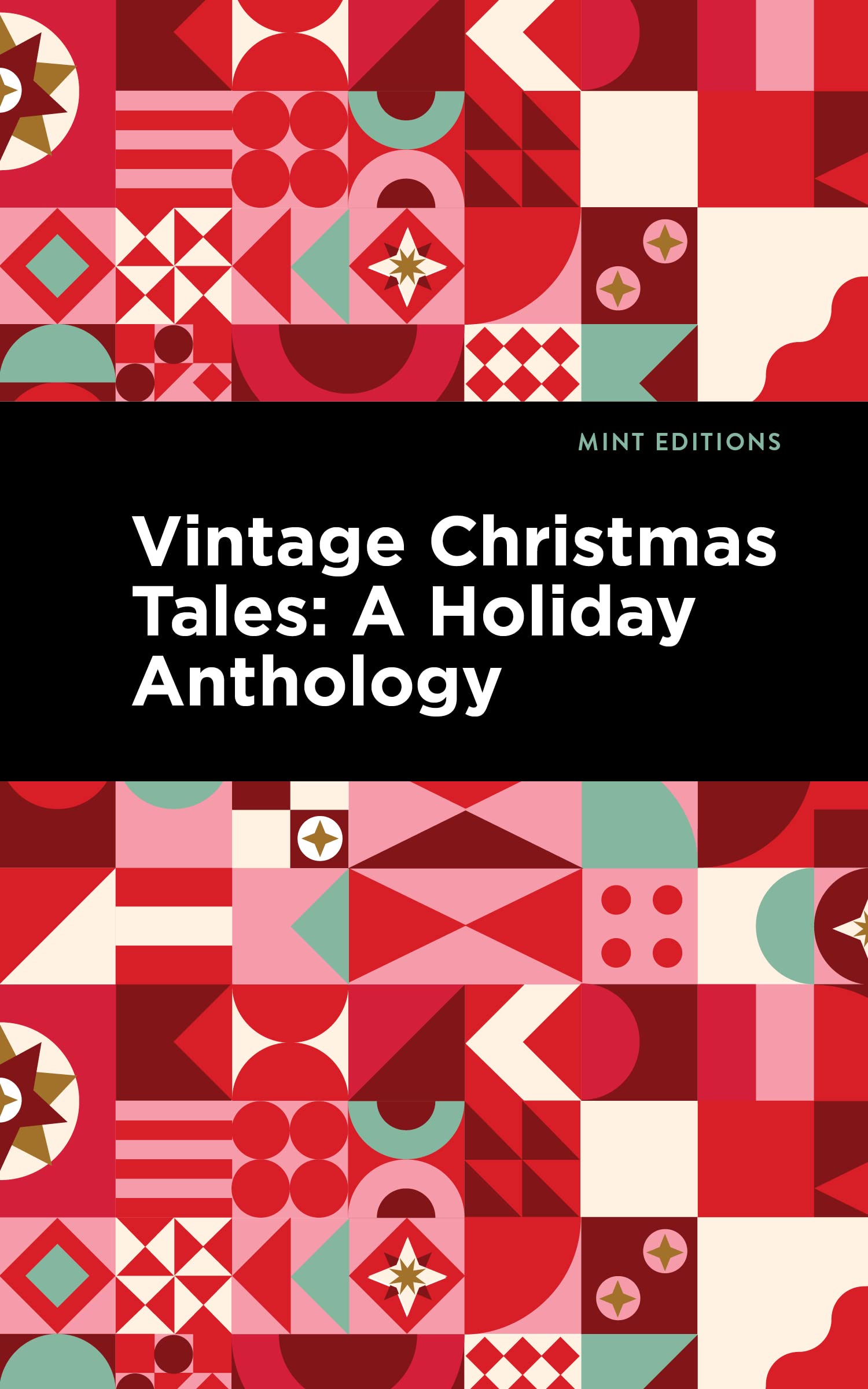 Vintage Christmas Tales: A Holiday Anthology (Mint Editions (Christmas ...