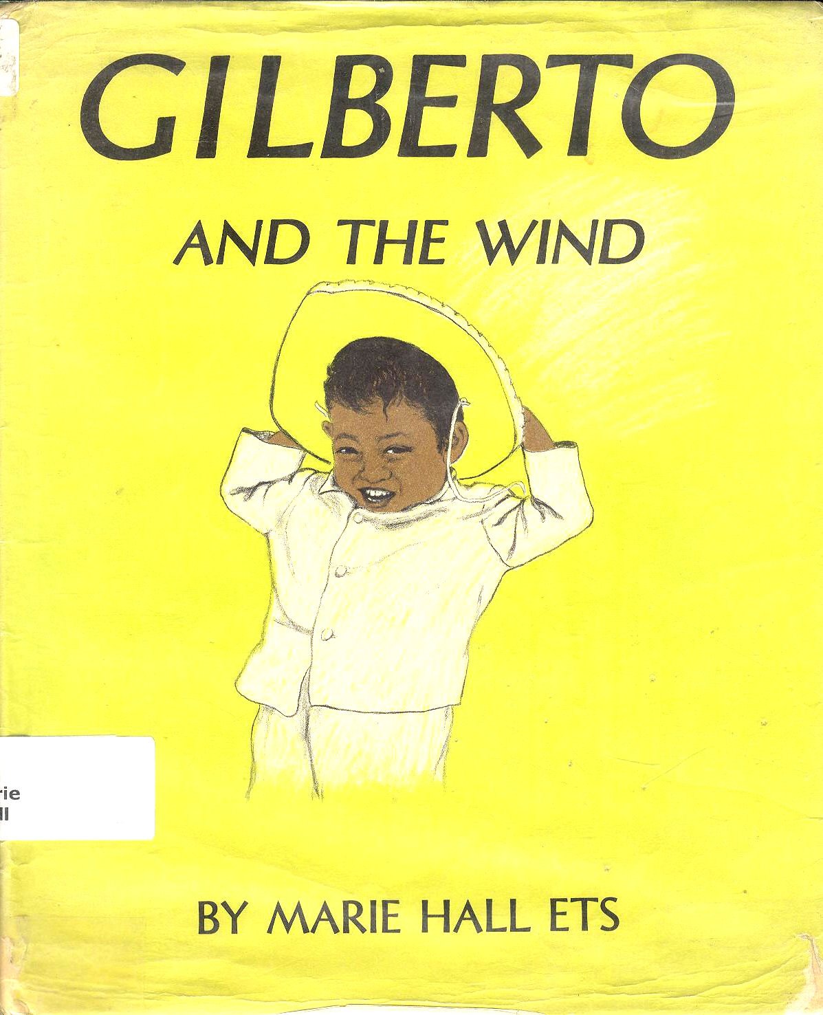 Gilberto and the Wind: Marie Hall Ets, Marie Hall Ets: Amazon.com: Books