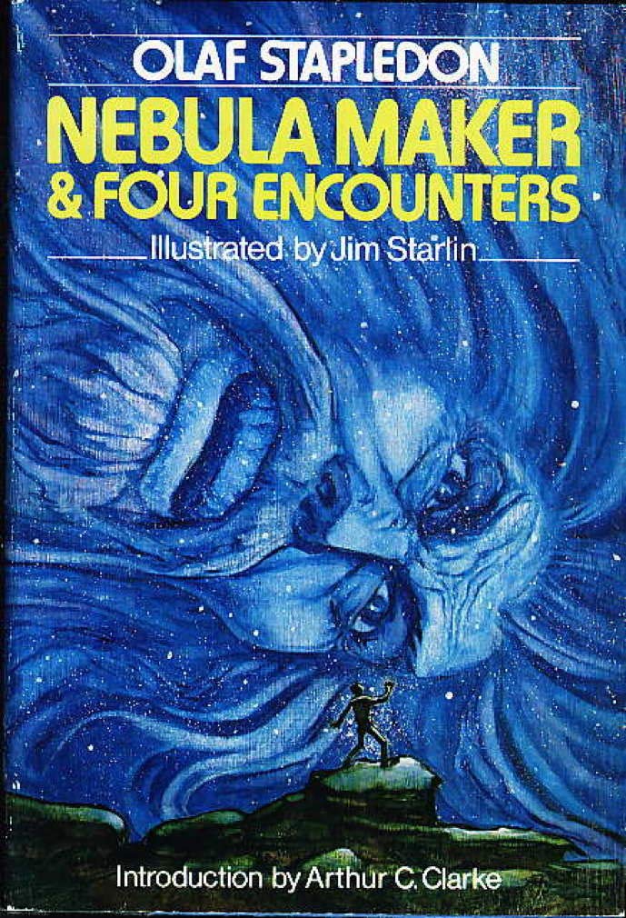 Nebula Maker and Four Encounters: Stapledon, Olaf: 9780396081050 ...