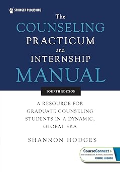 Amazon.com: The Counseling Practicum and Internship Manual: A Resource for Graduate Counseling ...