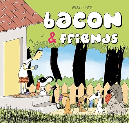 Bacon & Friends: Busquet, Josep, Pérez, Ximo Abadía: 9788415153900 ...