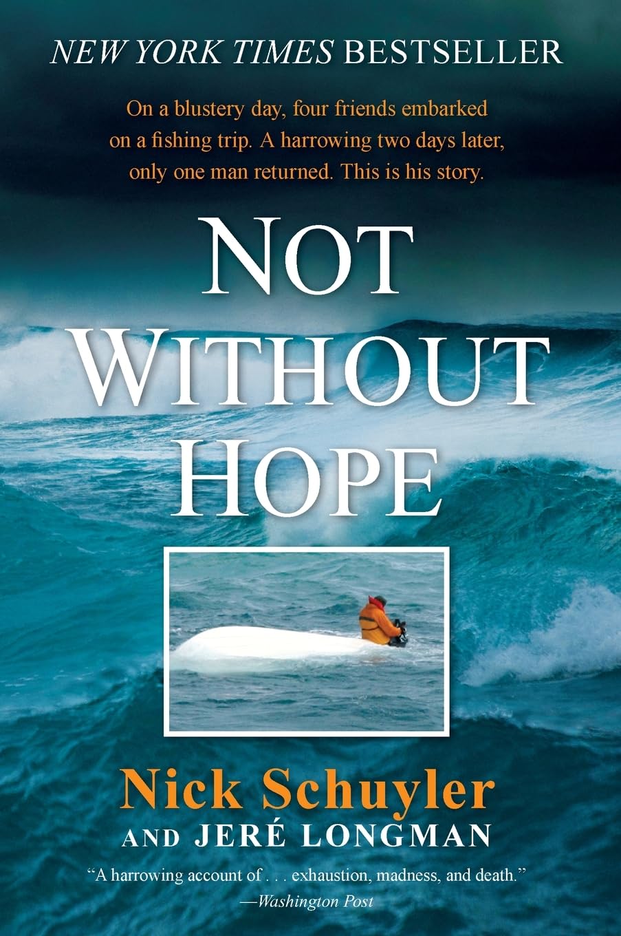 Not Without Hope: Schuyler, Nick, Longman, Jere: 9780061993985: Amazon ...