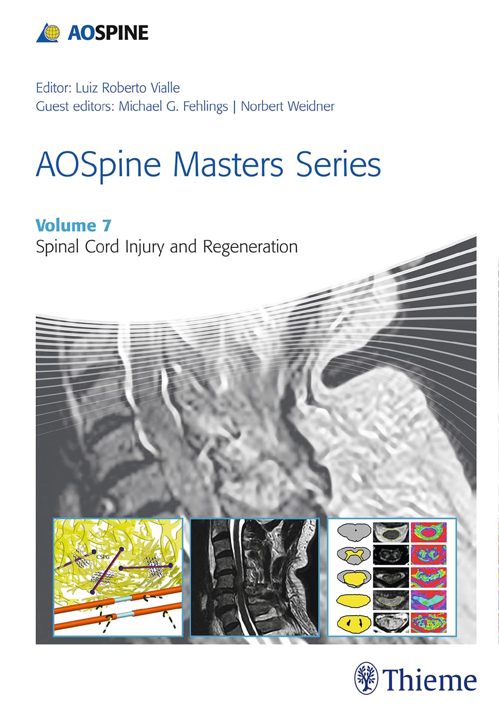 Snapklik.com : AOSpine Masters Series, Volume 7: Spinal Cord Injury And ...