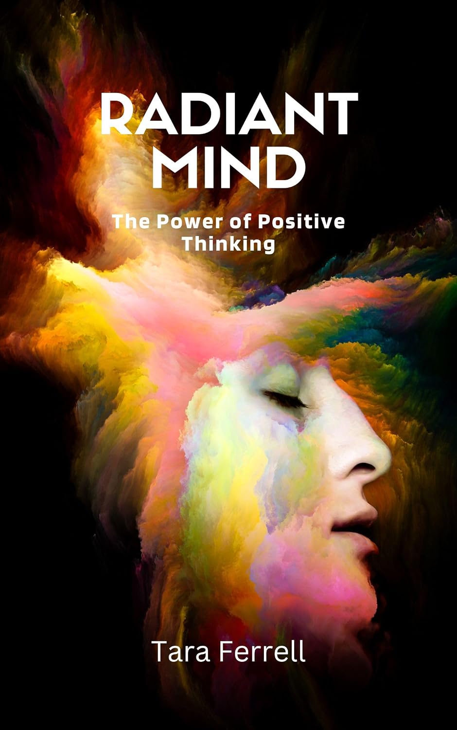 Amazon.com: Radiant Mind: The Power of Positive Thinking (The Success ...