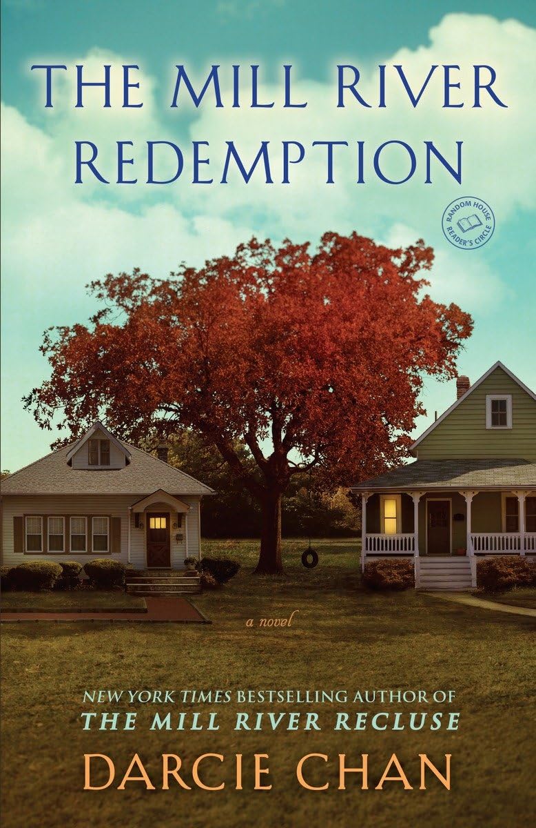 The Mill River Redemption: A Novel: Chan, Darcie: 9780345538239: Amazon.com: Books