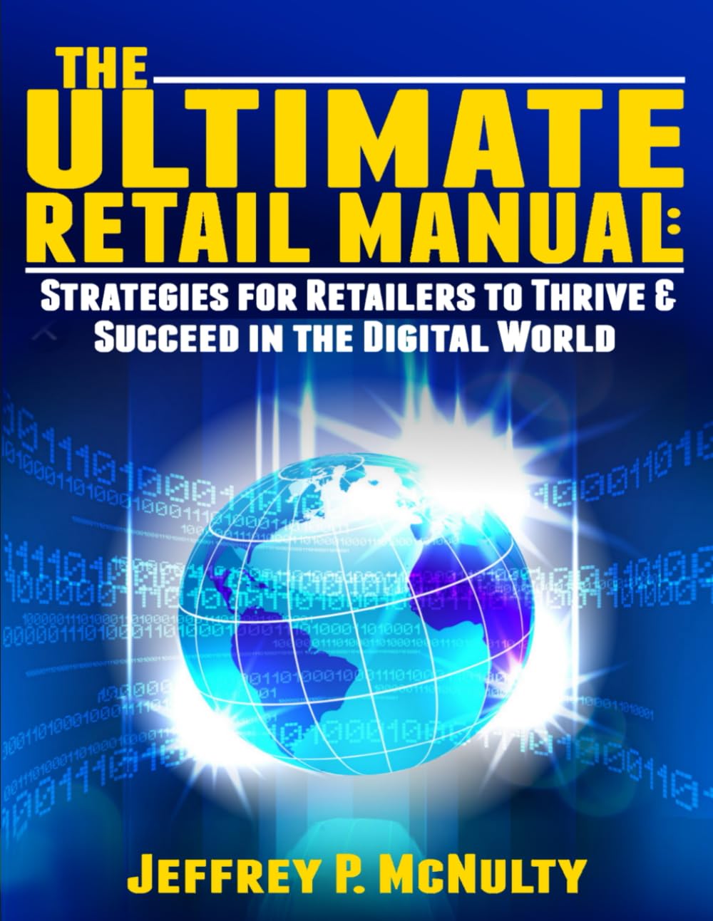 The Ultimate Retail Manual: Strategies for Retailers to Thrive ...