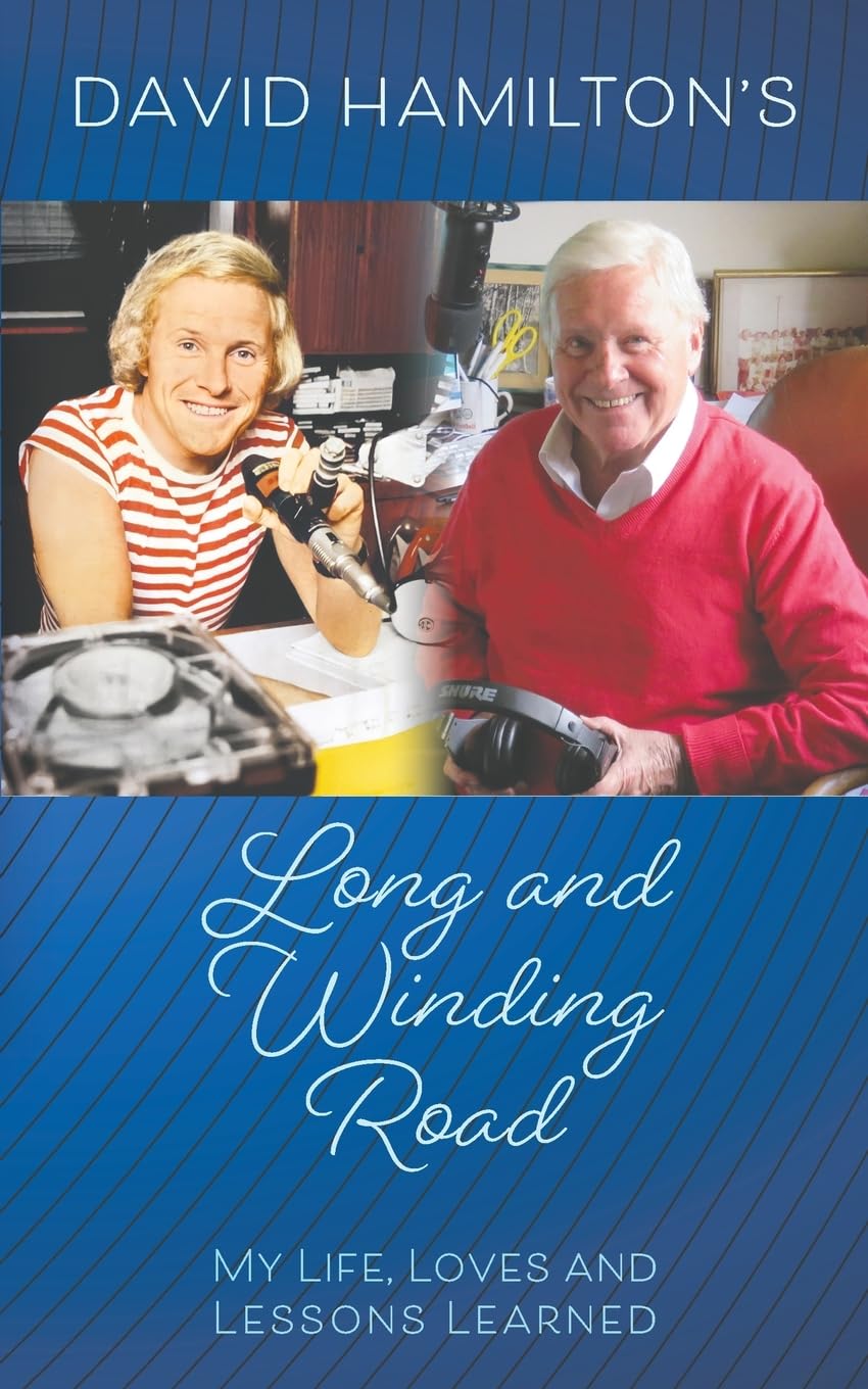 David Hamilton's Long and Winding Road: My Life, Loves and Lessons ...