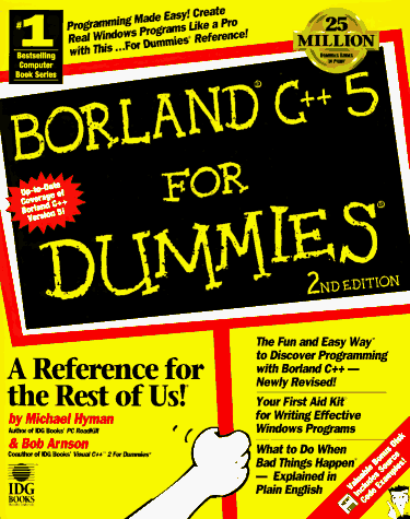 Borland C++5 for Dummies : Hyman, Michael, Arson, Bob: Amazon.it: Libri