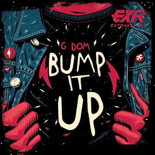 Bump It Up EP by G DOM on Amazon Music - Amazon.com