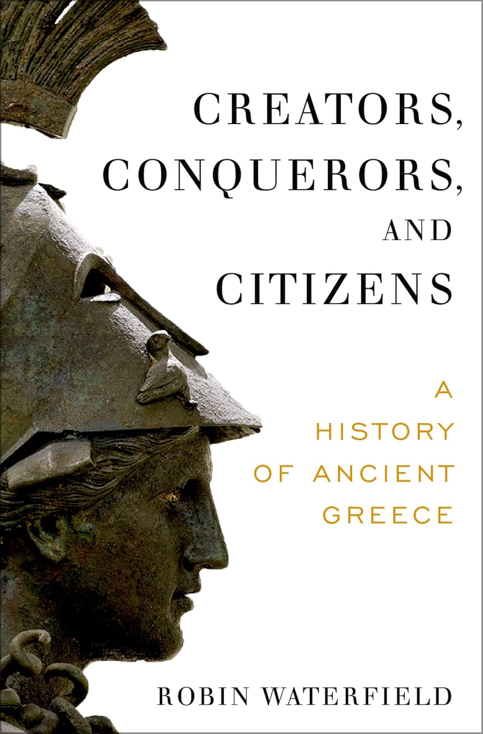 Amazon.com: Creators, Conquerors, and Citizens: A History of Ancient ...