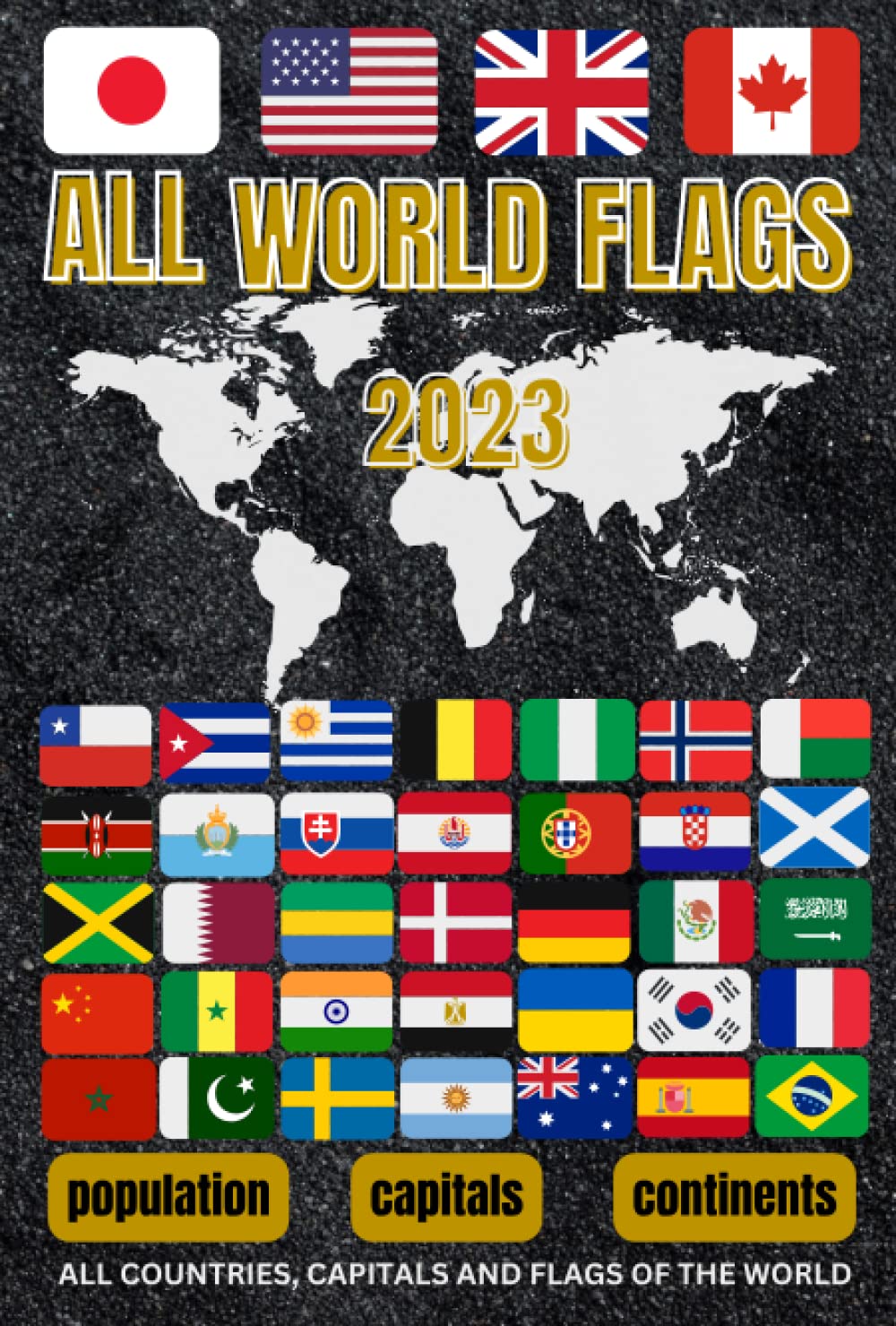 All Flags and Countries of the World: A Fun and Educational Book for ...
