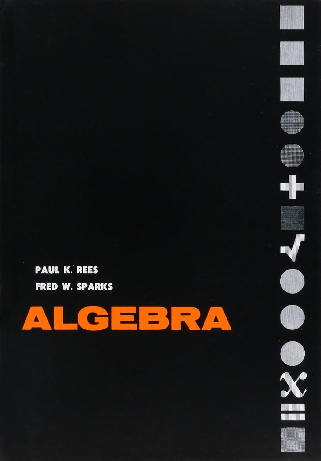 ALGEBRA : Rees, Paul K.^Sparks, Fred W.: Amazon.com.mx: Libros