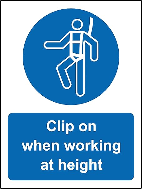 Mandatory signs Clip on when working at height Safety sign - Self ...