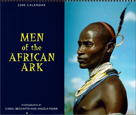 Men of the African Ark: Beckwith, Carol, Fisher, Angela: 9780764908859 ...