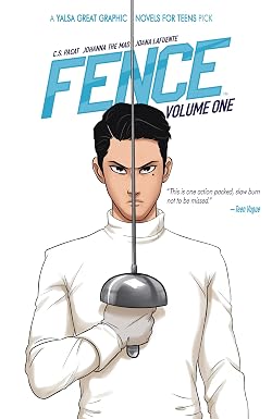 Fence Vol. 1: Pacat, C.S., Nalty, Rebecca, the Mad, Johanna ...